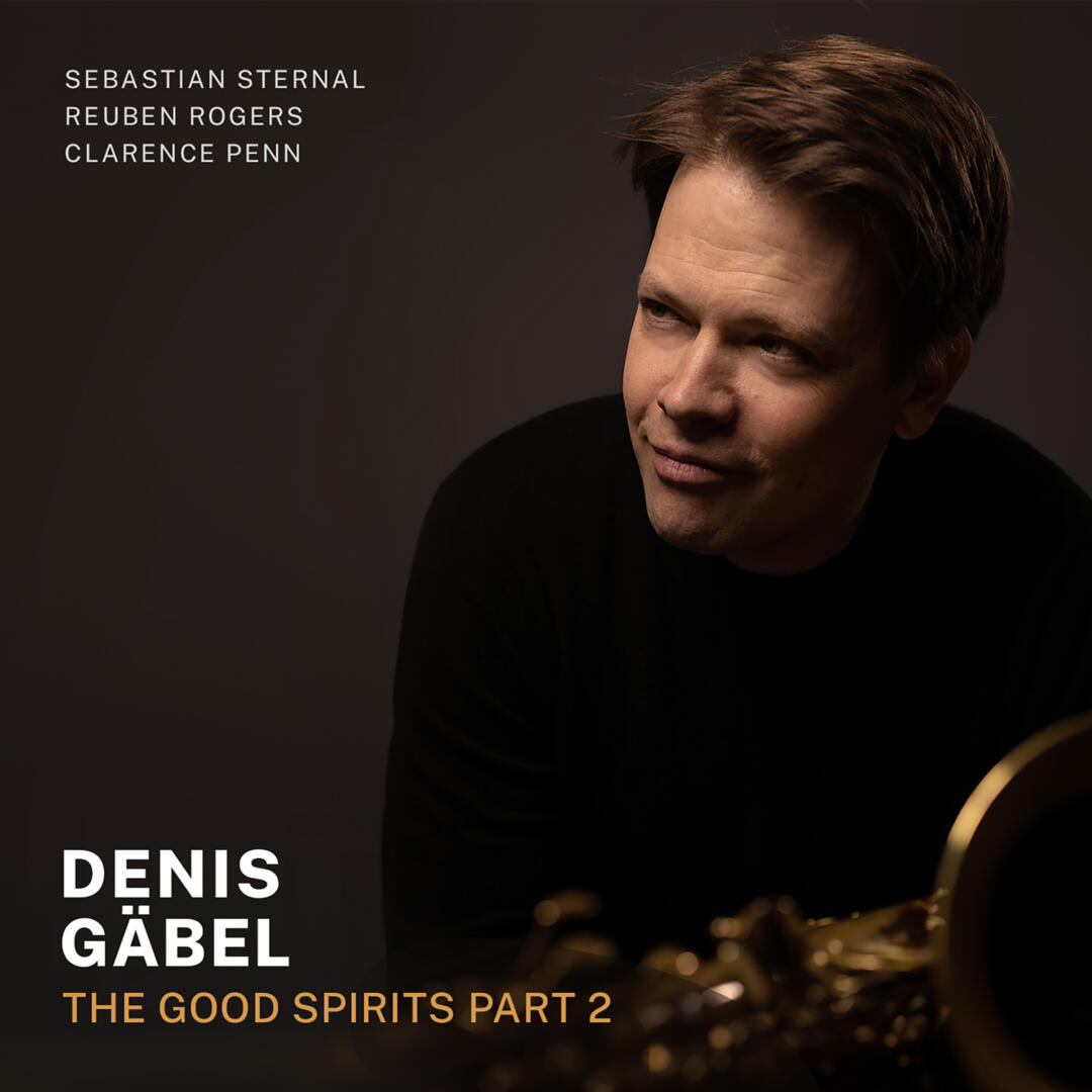 Denis Gäbel – The Good Spirits Part 2 - Mons Records